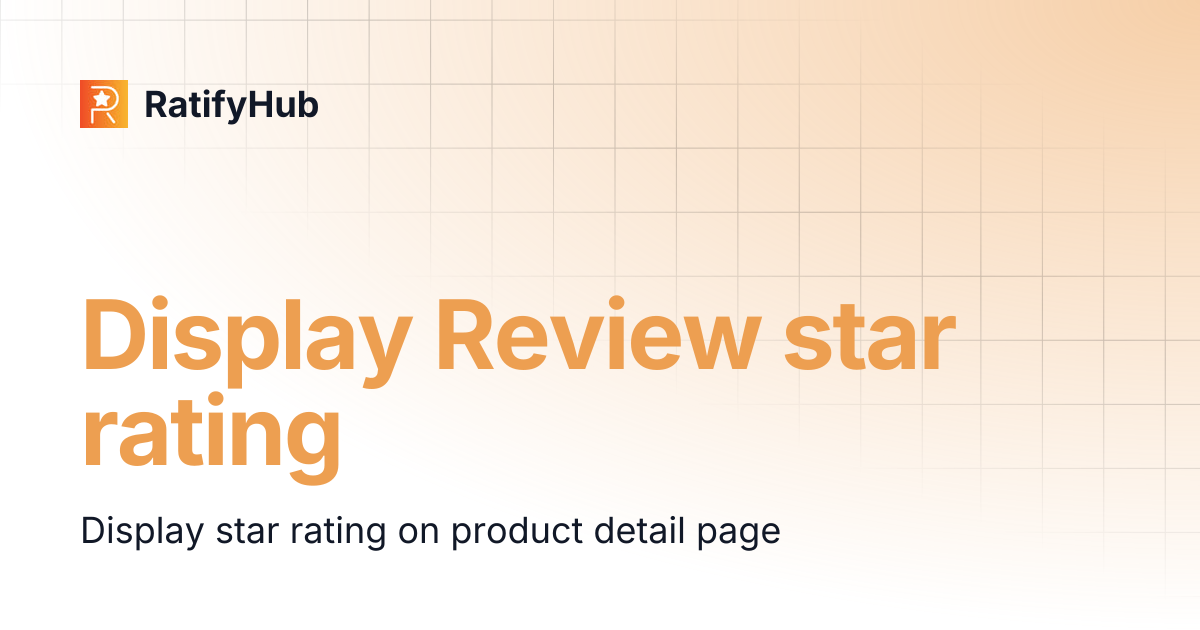 Display Review star rating | RatifyHub